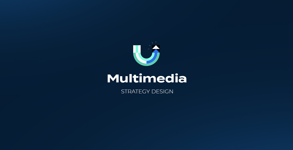 Multimedia | Strategy Design